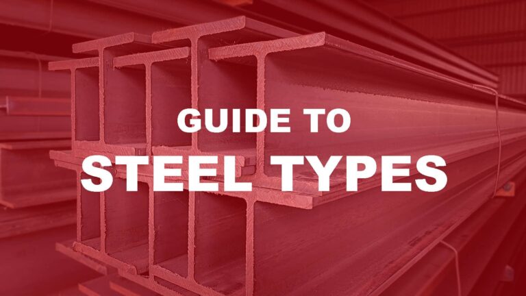 Guide To Steel Types And Steel Grades For Metal Buildings